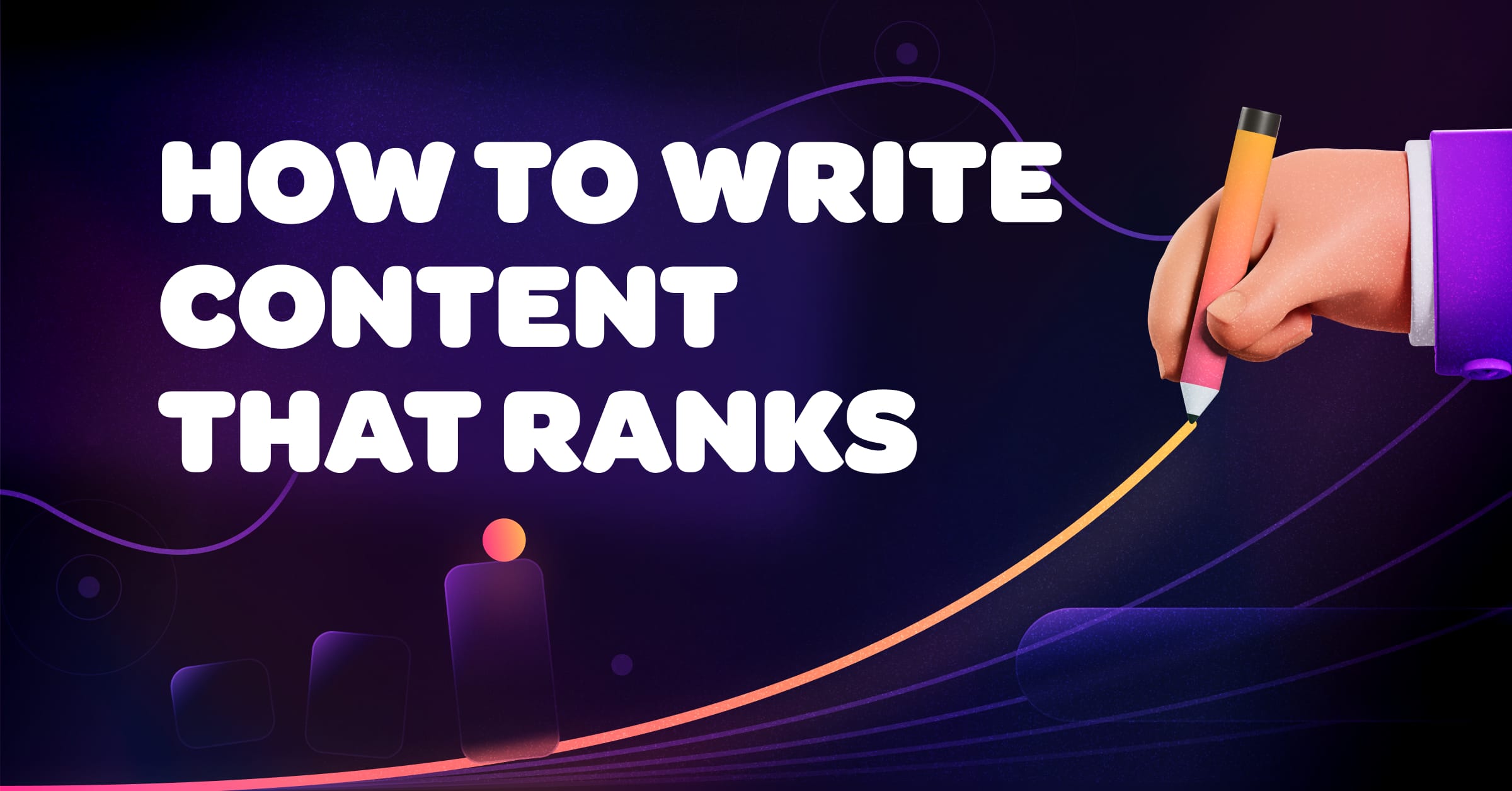 What Is SEO Content How To Write Content That Ranks